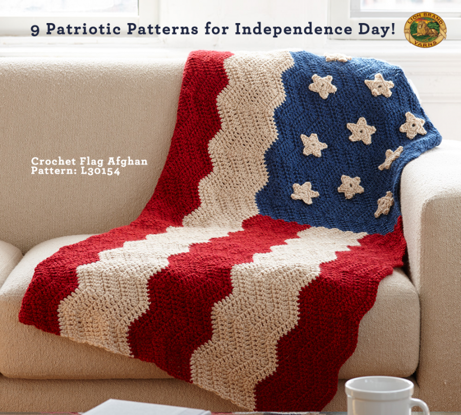 9 Patriotic Patterns for Independence Day! | Lion Brand Notebook